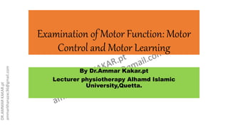 Motor examination (neurological examination) | PPT