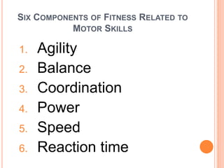 Motor fitness | PPTX