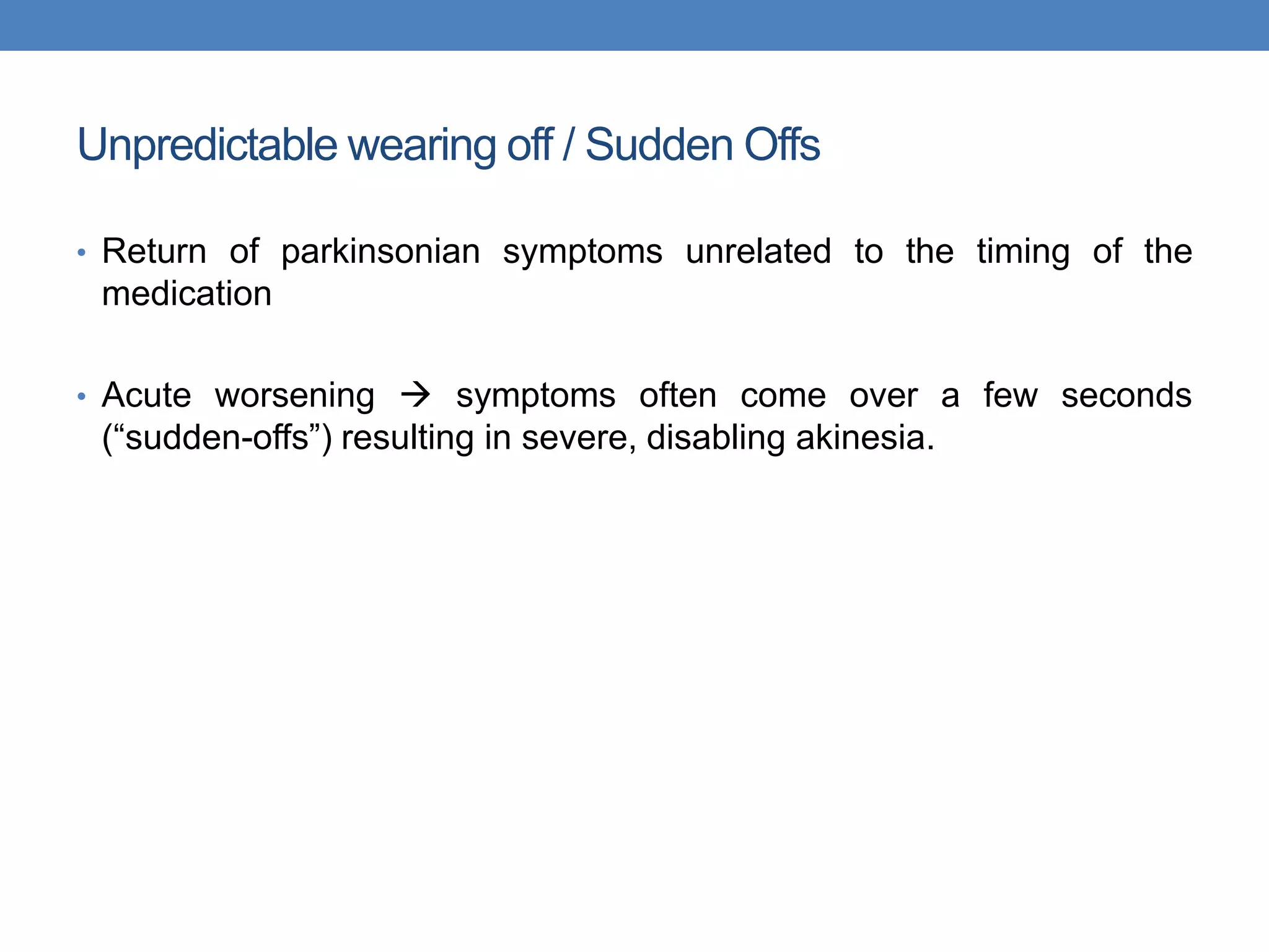 MOTOR FLUCTUATIONS IN ADVANCED PARKINSON’S DISEASE.pptx