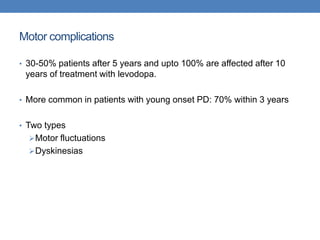 MOTOR FLUCTUATIONS IN ADVANCED PARKINSON’S DISEASE.pptx