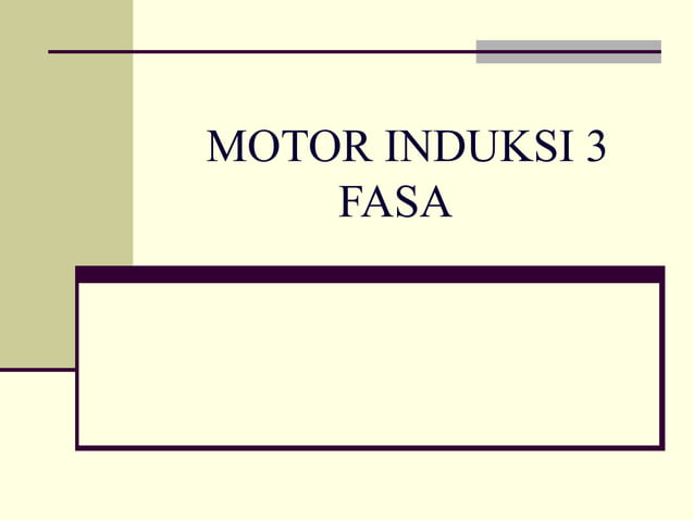Motor induksi 3_fasa | PPT