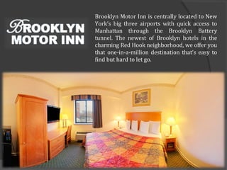 Brooklyn Motor Inn | PPT | Hotels and Motels | Travel Type