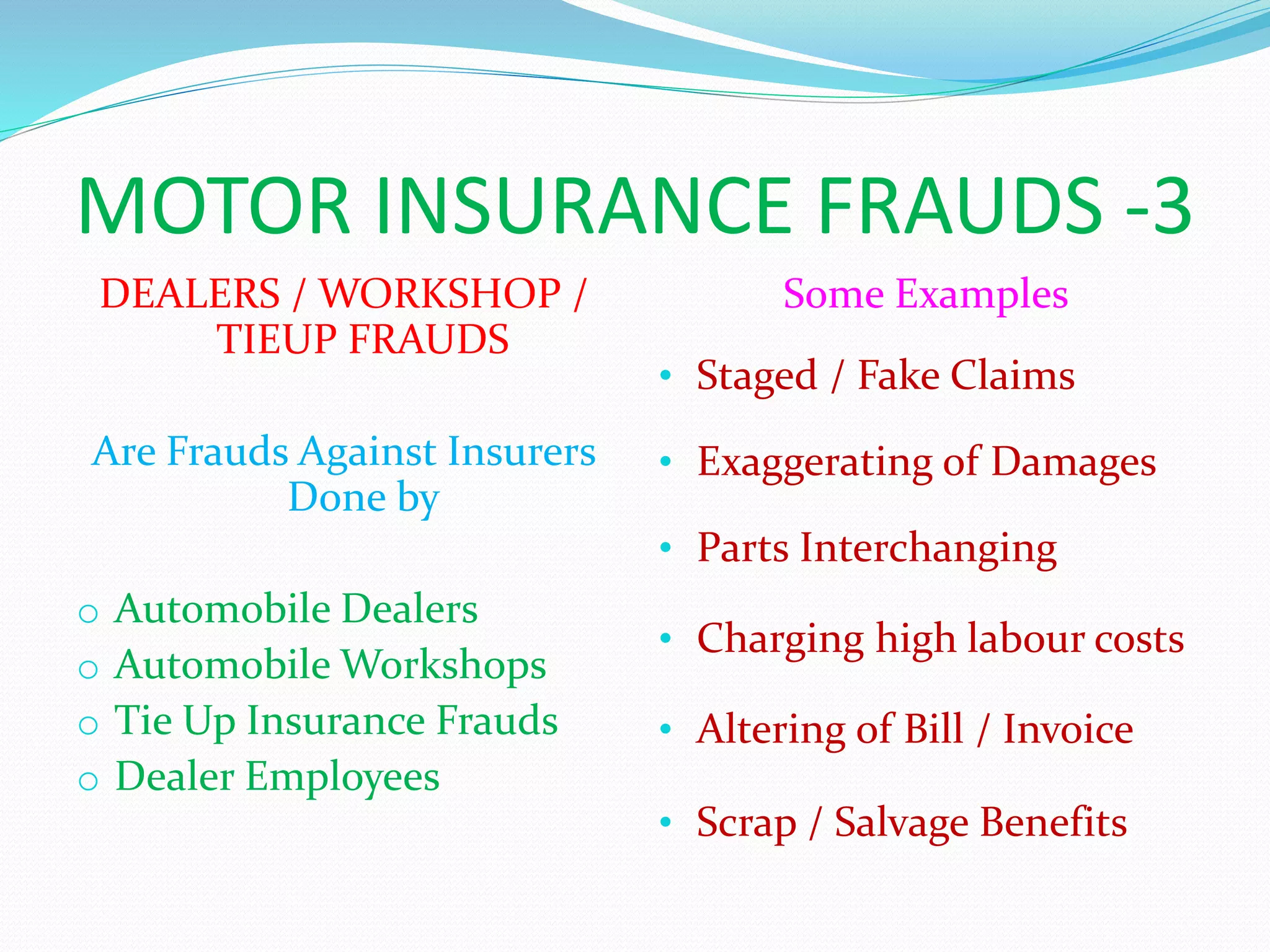 Motor & Automobile Insurance Frauds | PPTX