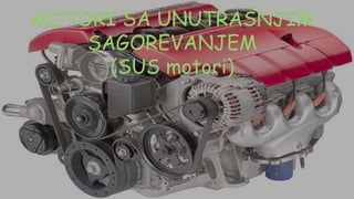 Motori sa unitrašnim | PPTX