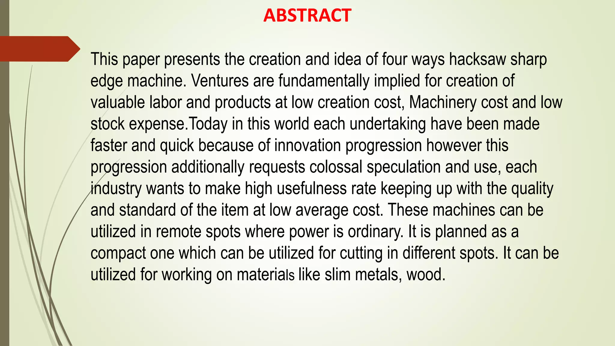 Motorized Four Way Hacksaw Mechanism PPT.pptx