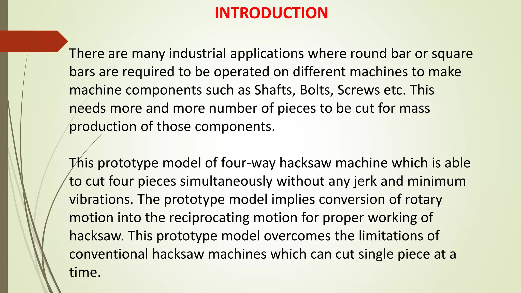 Motorized Four Way Hacksaw Mechanism PPT.pptx