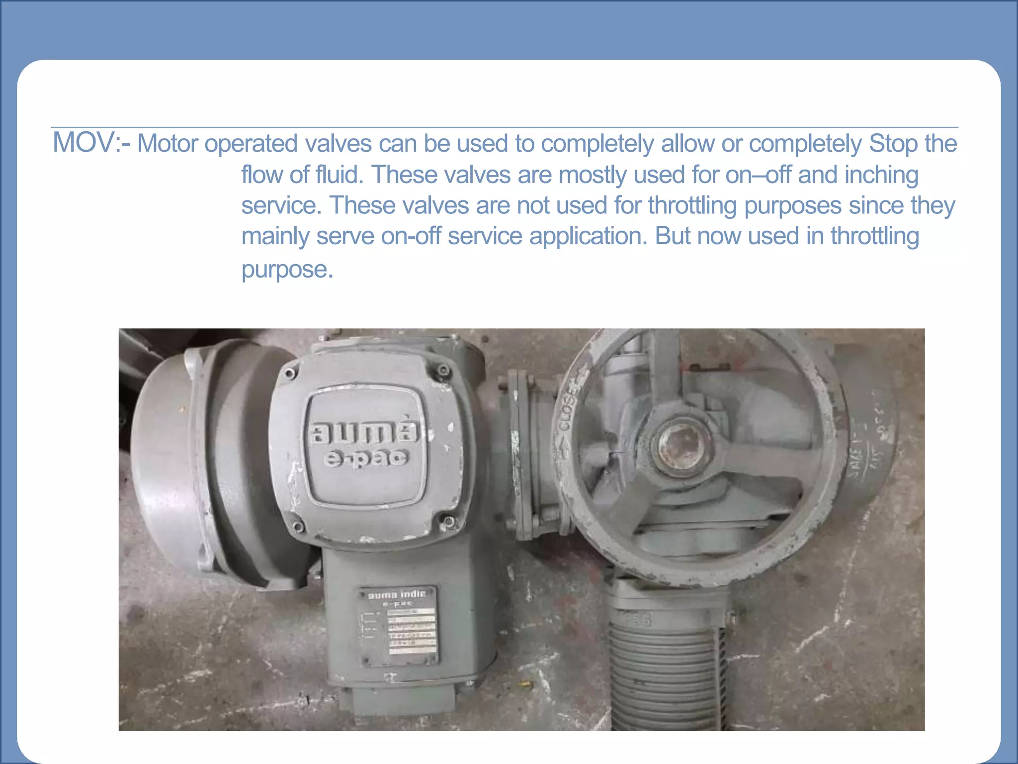 Motorized Valve & Pneumatic Valve Trainning program.pptx
