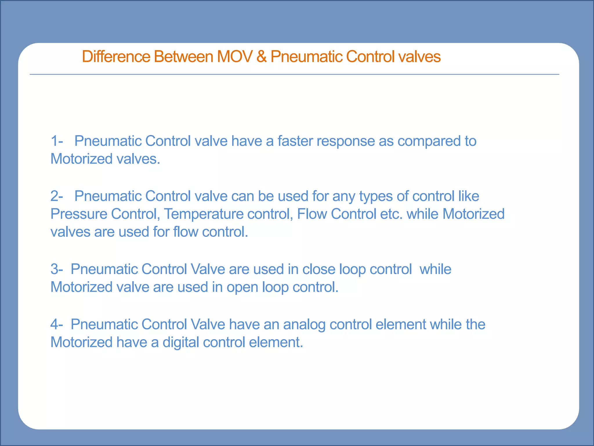 Motorized Valve & Pneumatic Valve Trainning program.pptx