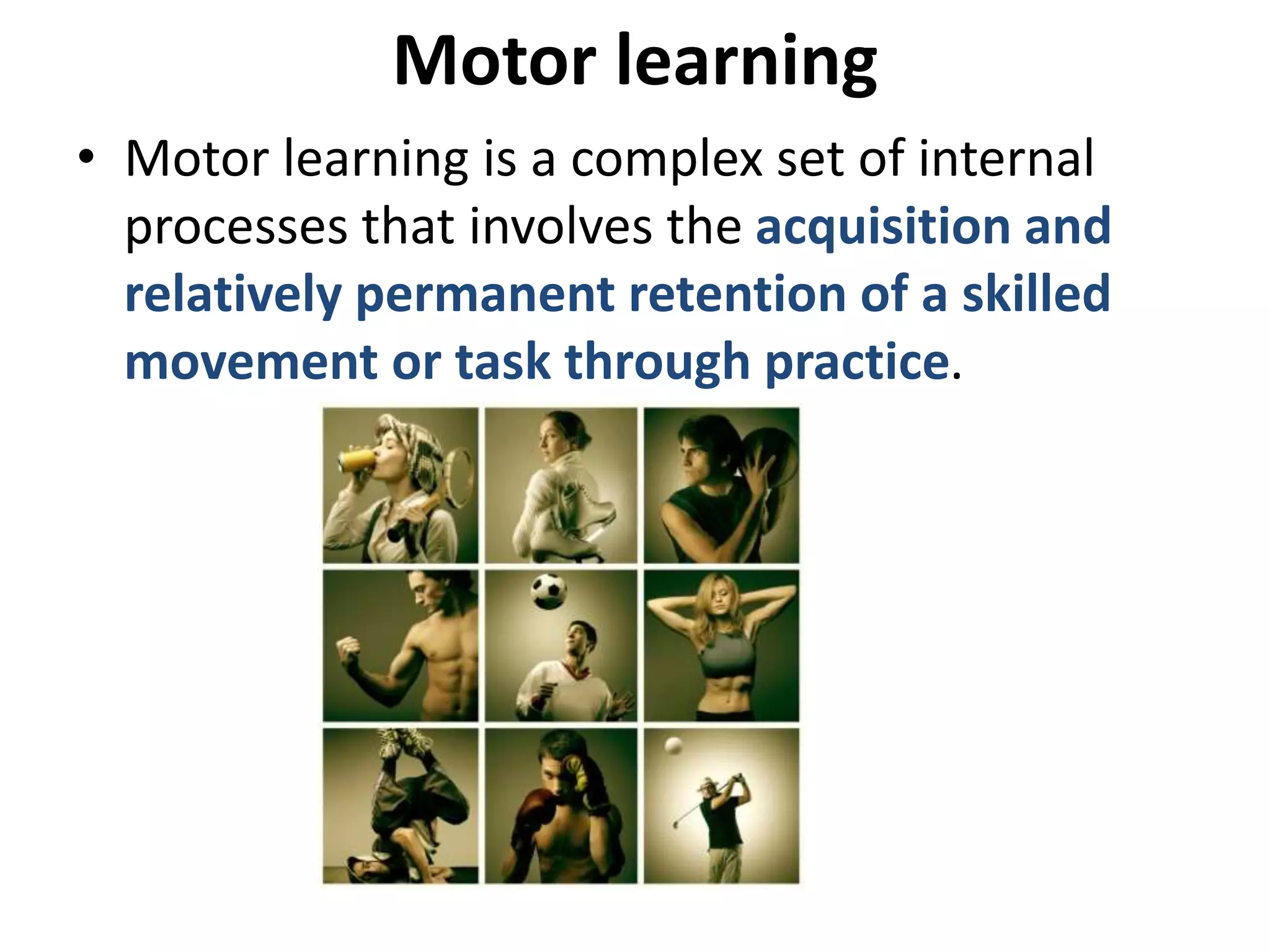 Motor learning | PPTX