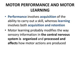 Motor learning | PPTX