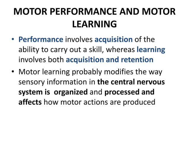 Motor learning | PPTX | Physical Therapy | Wellness