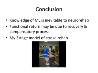 Motor learning and recovery of function | PPT | Science