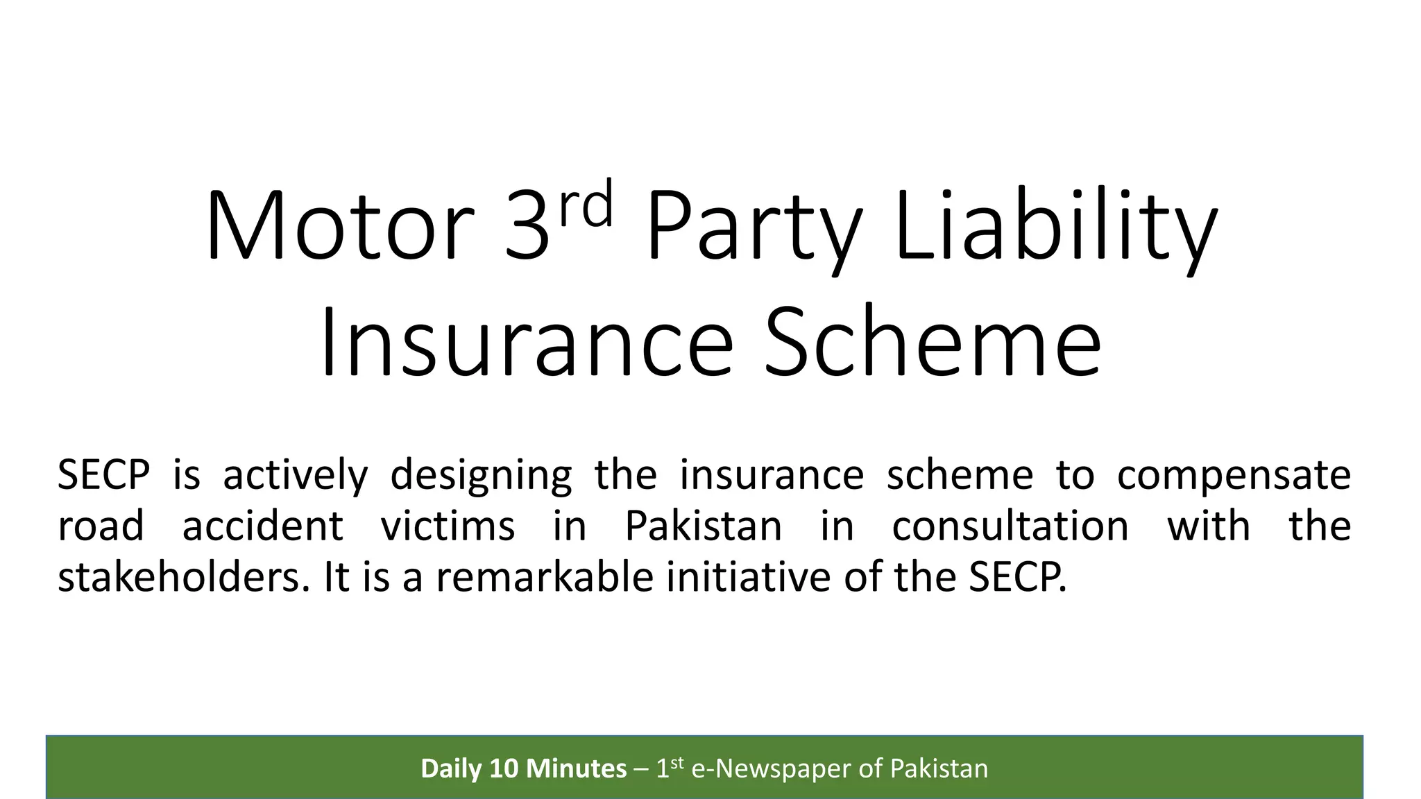 Motor Liability Insurance Scheme | PPTX