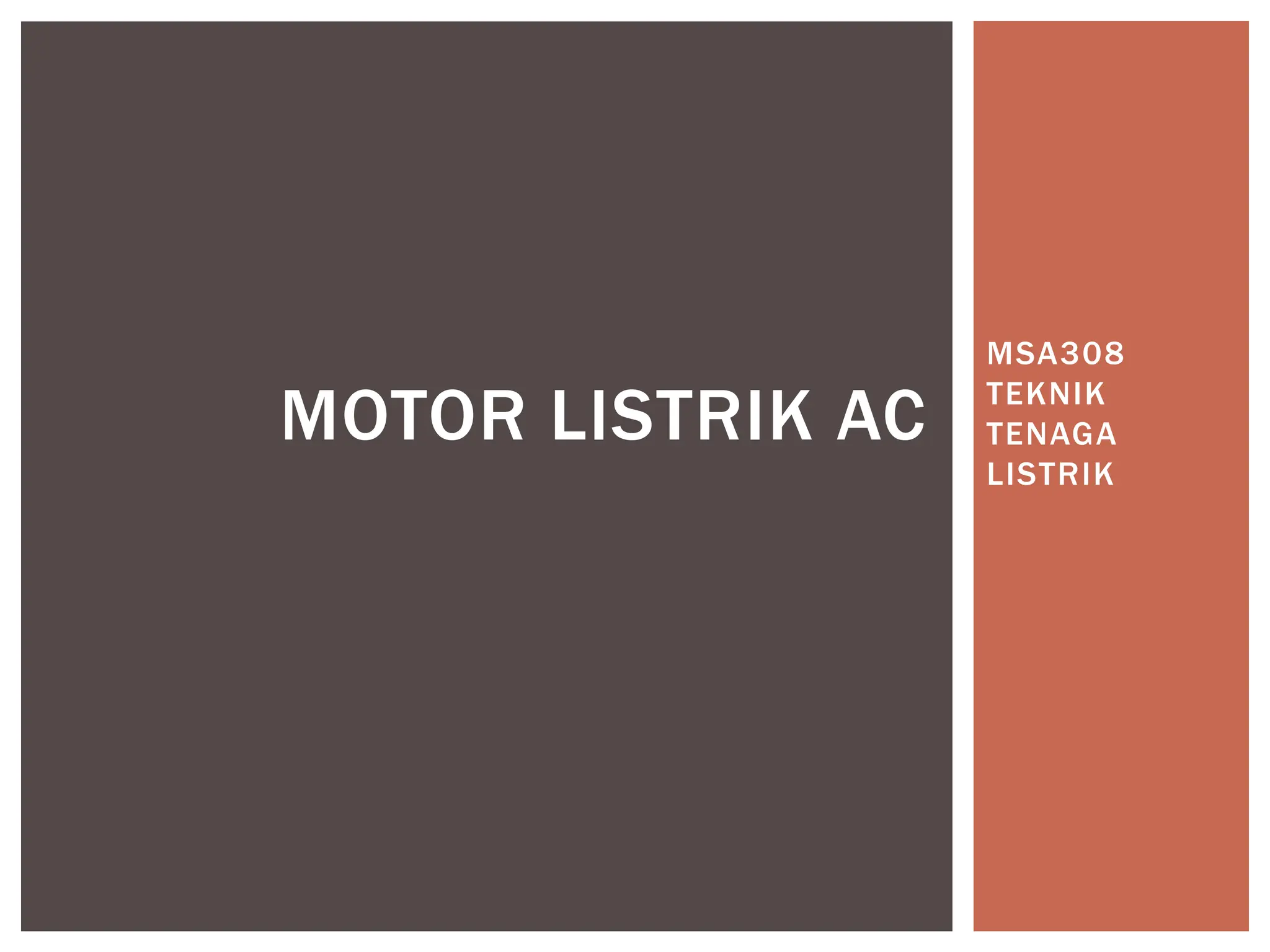 Makalah pptMOTOR LISTRIK DAN MOTOR AC.pptx