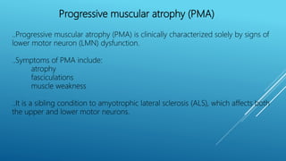 Motor neuron disease | PPTX