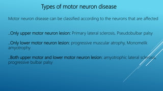 Motor neuron disease | PPTX