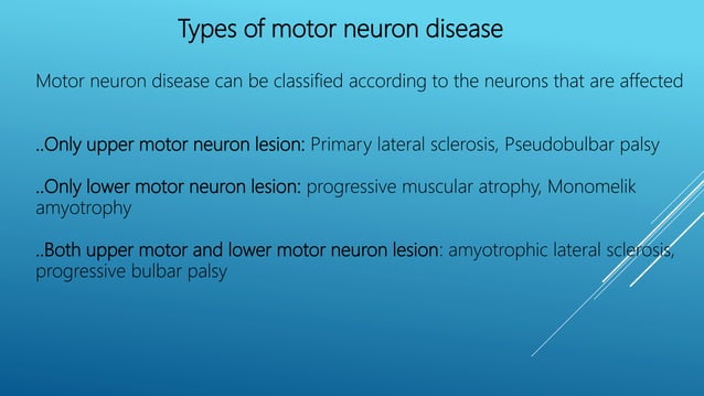 Motor neuron disease | PPTX
