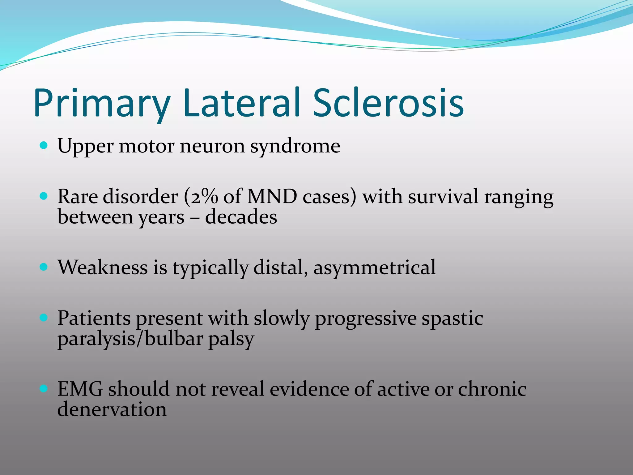 Motor neuron disease - Etiology, Pathogenesis, Clinical Features ...
