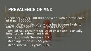 MOTOR NEURON DISEASE - Presentation Neuro | PPTX