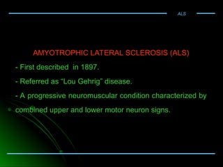 MOTOR NEURON DISEASE ALS.ppt Physiothera | PPT