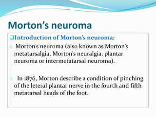 Motorn's neuroma | PPTX