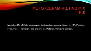 Motorola Marketing Startegies | PPTX