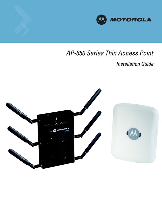 Motorola ap650 access point installation guide (part no. 72 e 131207-01 ...