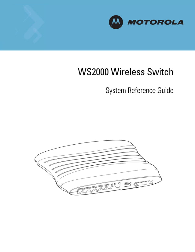 Motorola ws2000 wireless switch system reference guide | PDF