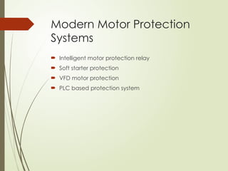 Motor protection types prevent damage from electrical or mechanical ...