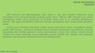 Motor relearning program | PPTX