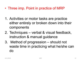 Motor relearning programme | PPTX