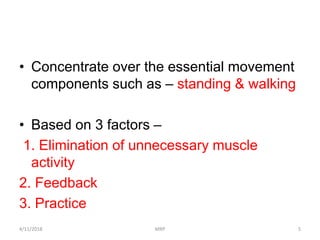 Motor relearning programme | PPTX