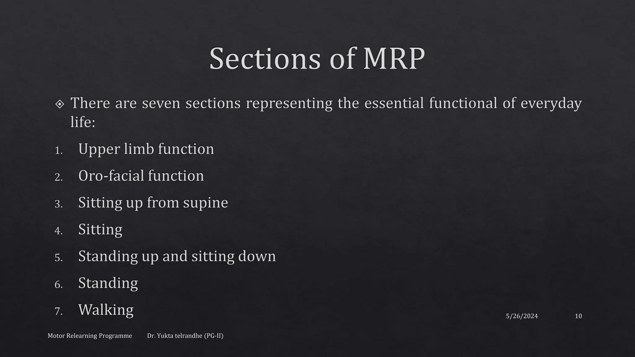 Motor Relearning Programme ( MRP ) .pptx