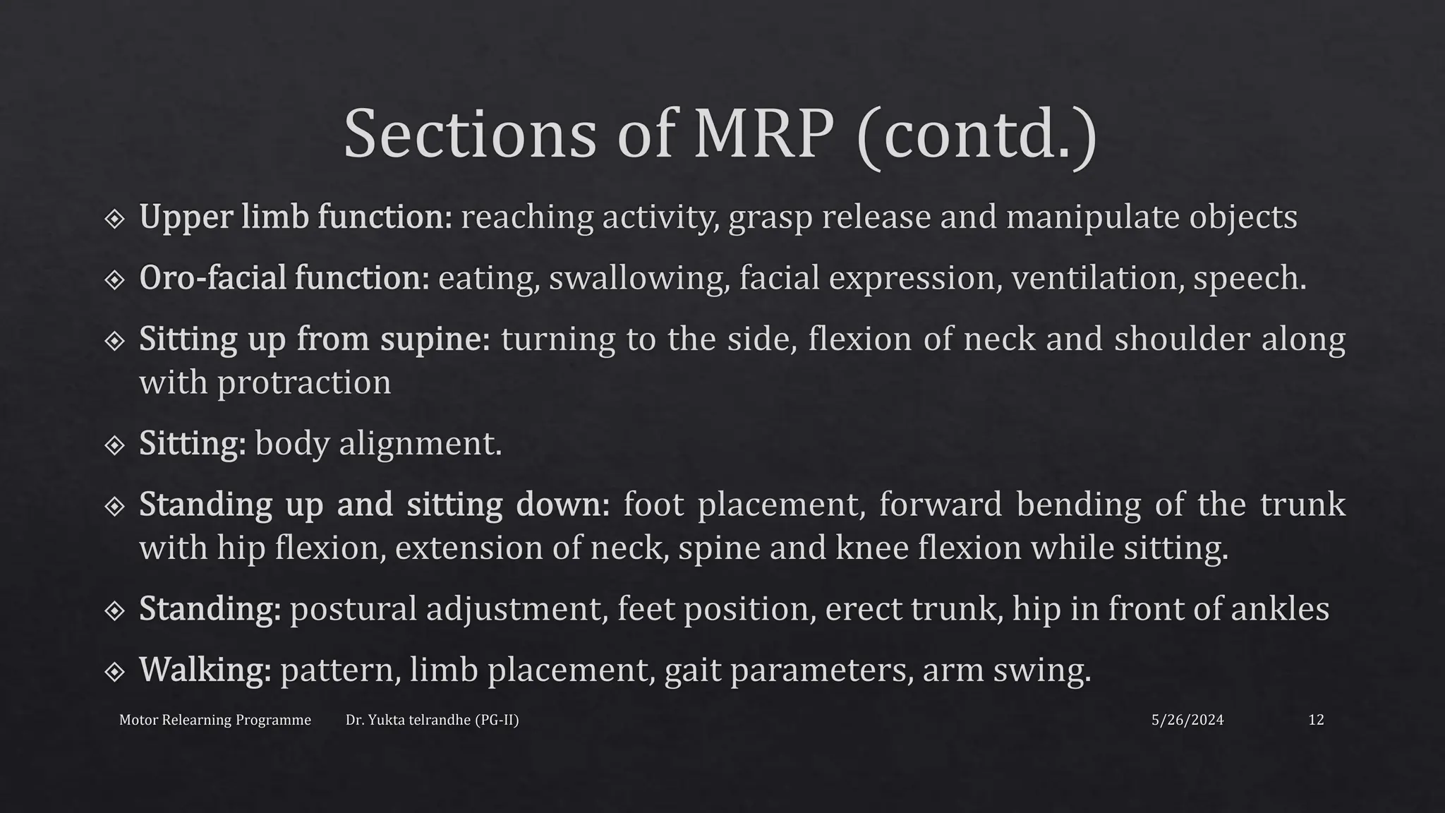 Motor Relearning Programme ( MRP ) .pptx