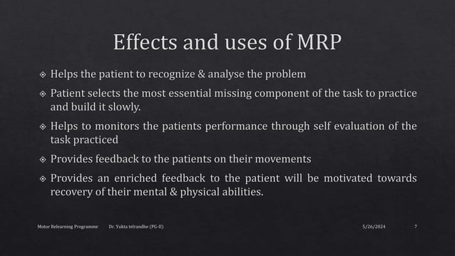 Motor Relearning Programme ( MRP ) .pptx