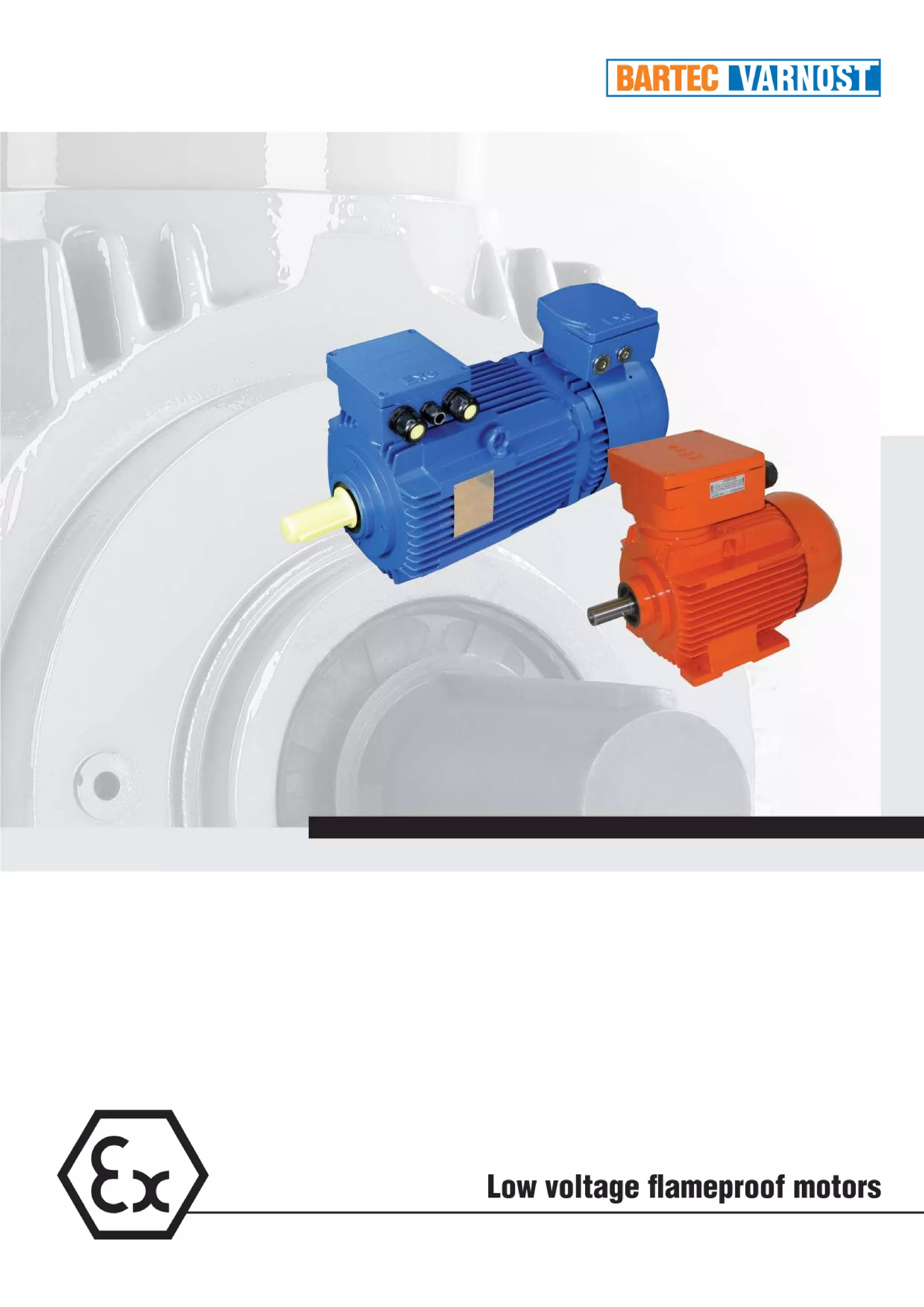 Взрывозащищенные НВ моторы Bartec Varnost | PDF