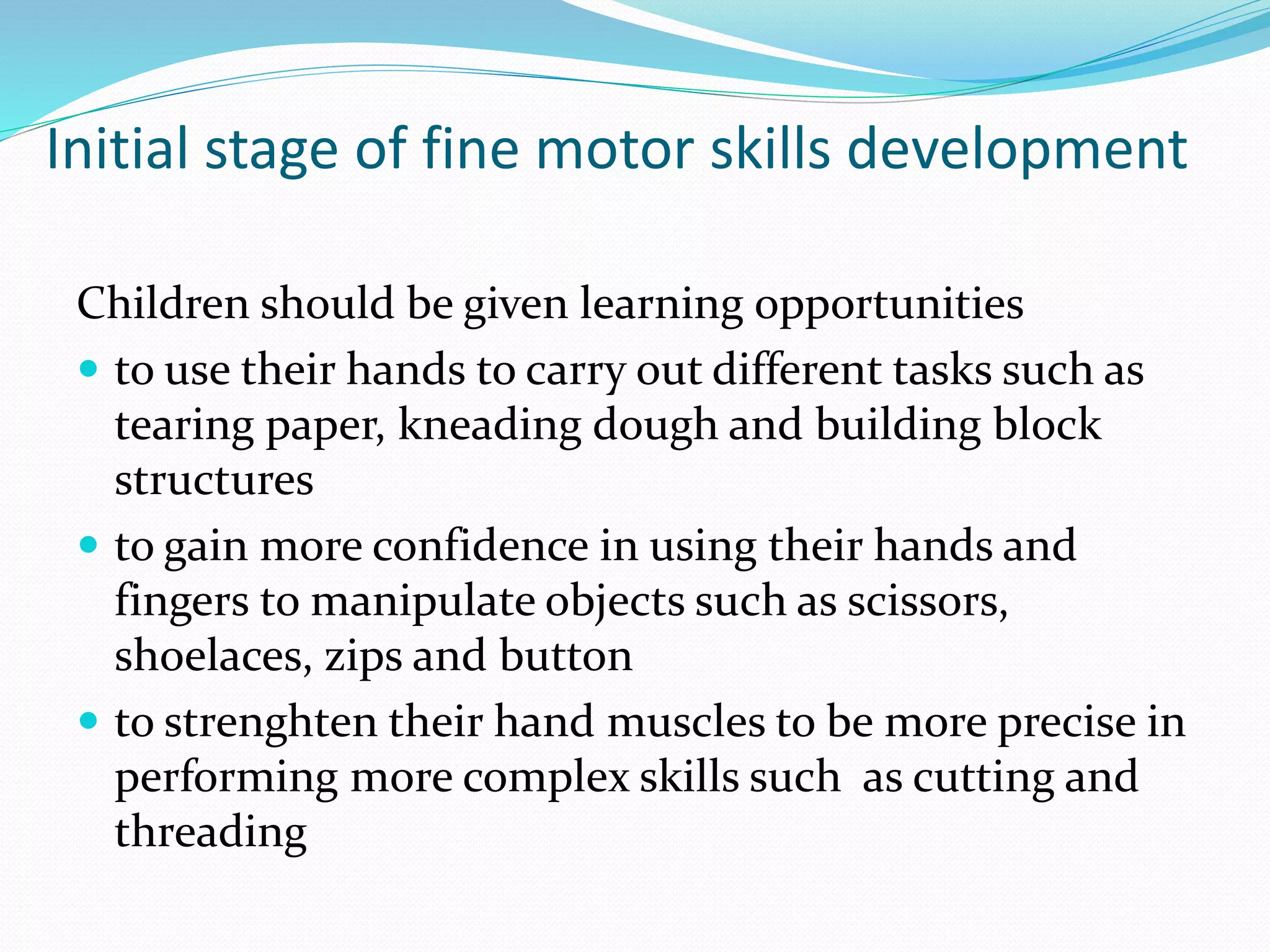 Motor skills acquisition and development | PPTX