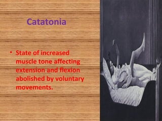 Motor symptoms and sign in psychiatry | PPT