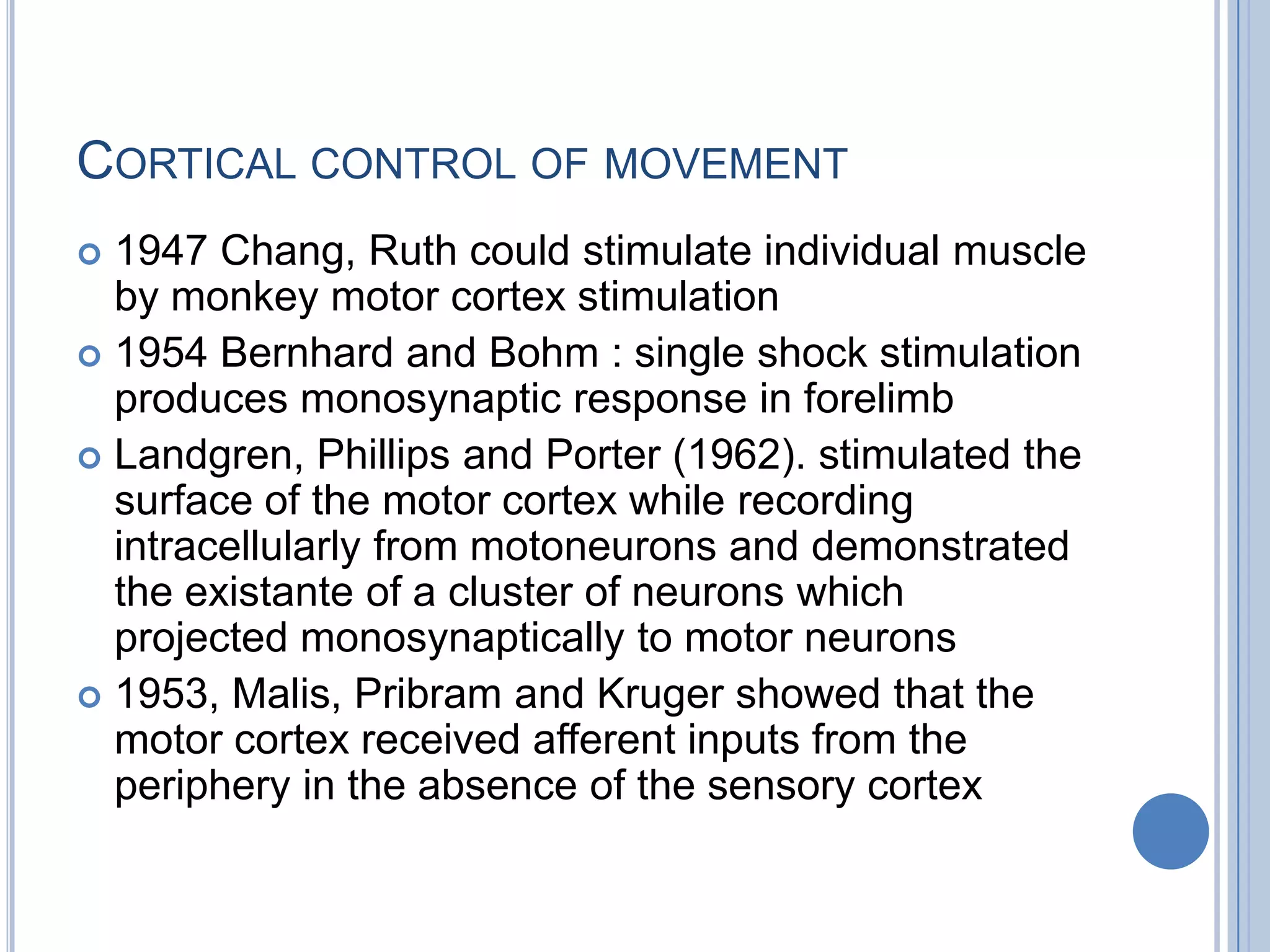 Motor system cortical control | PPTX