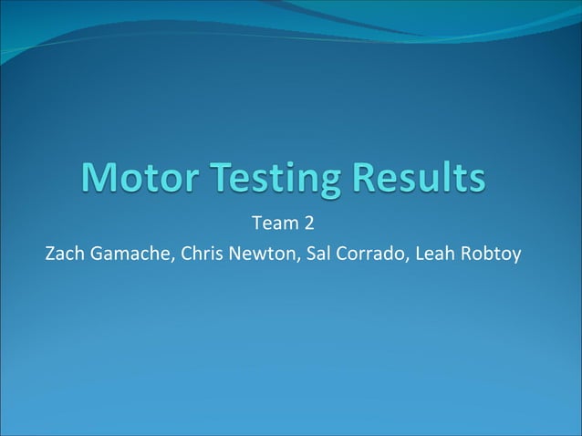 Motor Testing Results | PPT