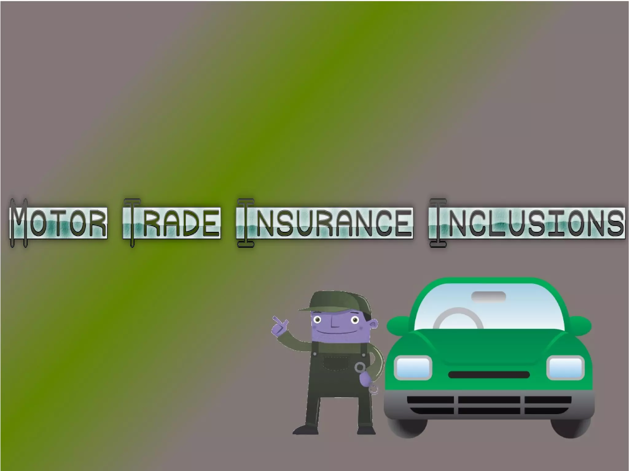 Motor trade insurance inclusions | PPT