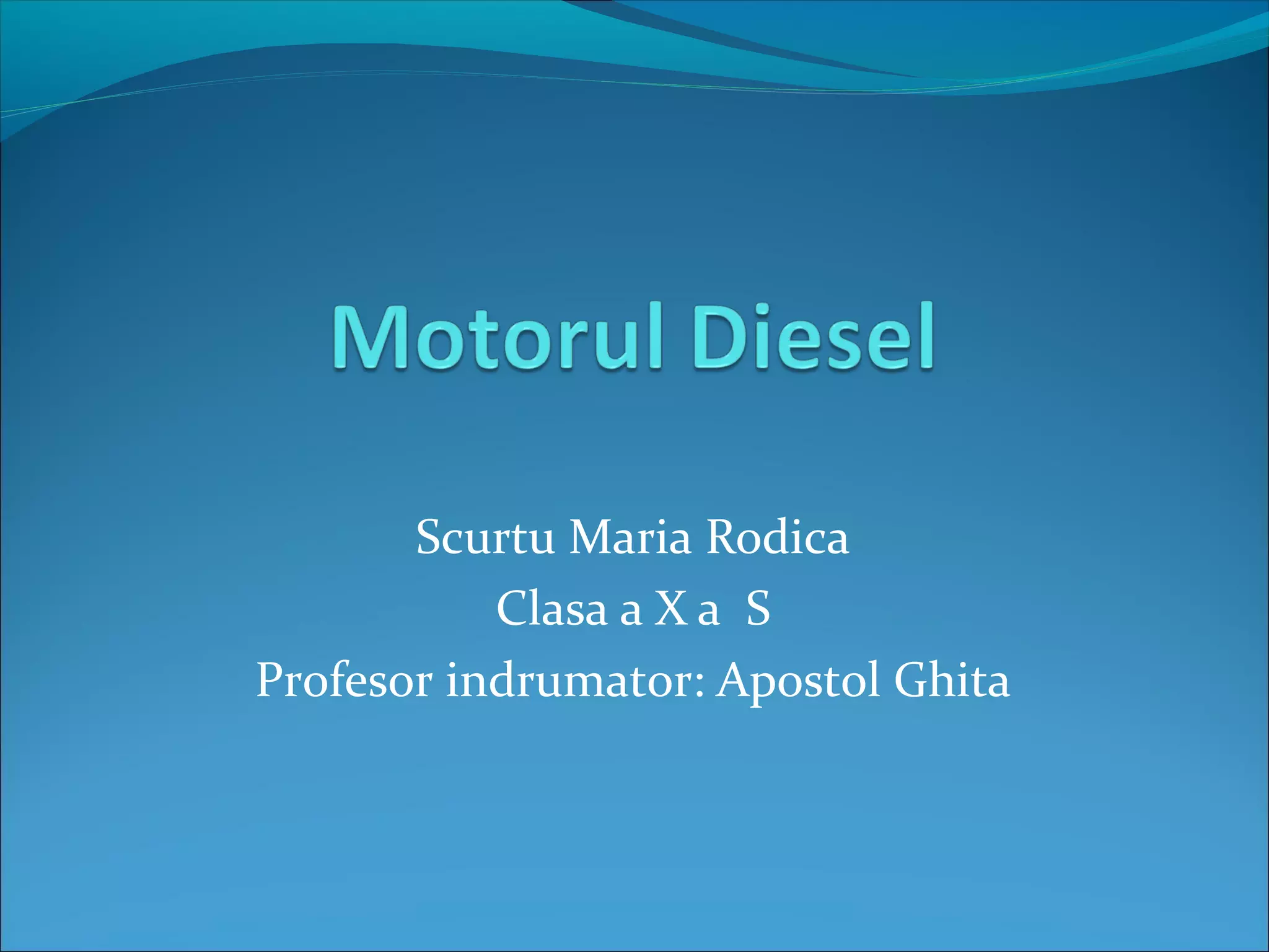 Motorul diesel | PPT