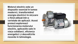 motorul electric si aplicatii111111.pptx