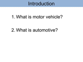 Motor Vehicle Chap-1 Introduction.pptx