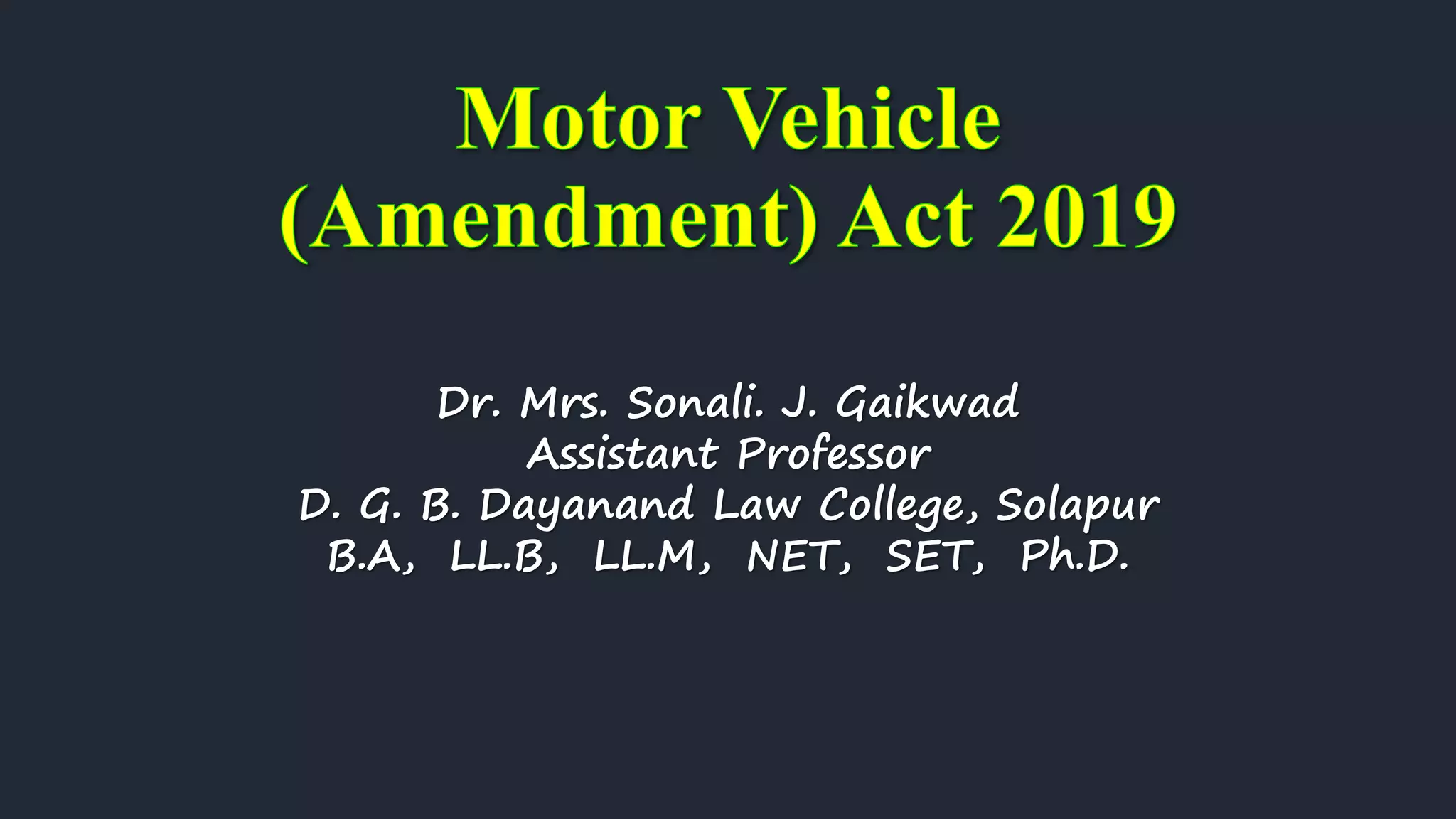 Motor vehicles (amendment) act 2019 | PPTX