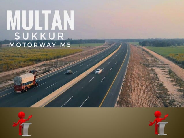 Multan to Sukkur Motorway (M5) | PPTX | Politics