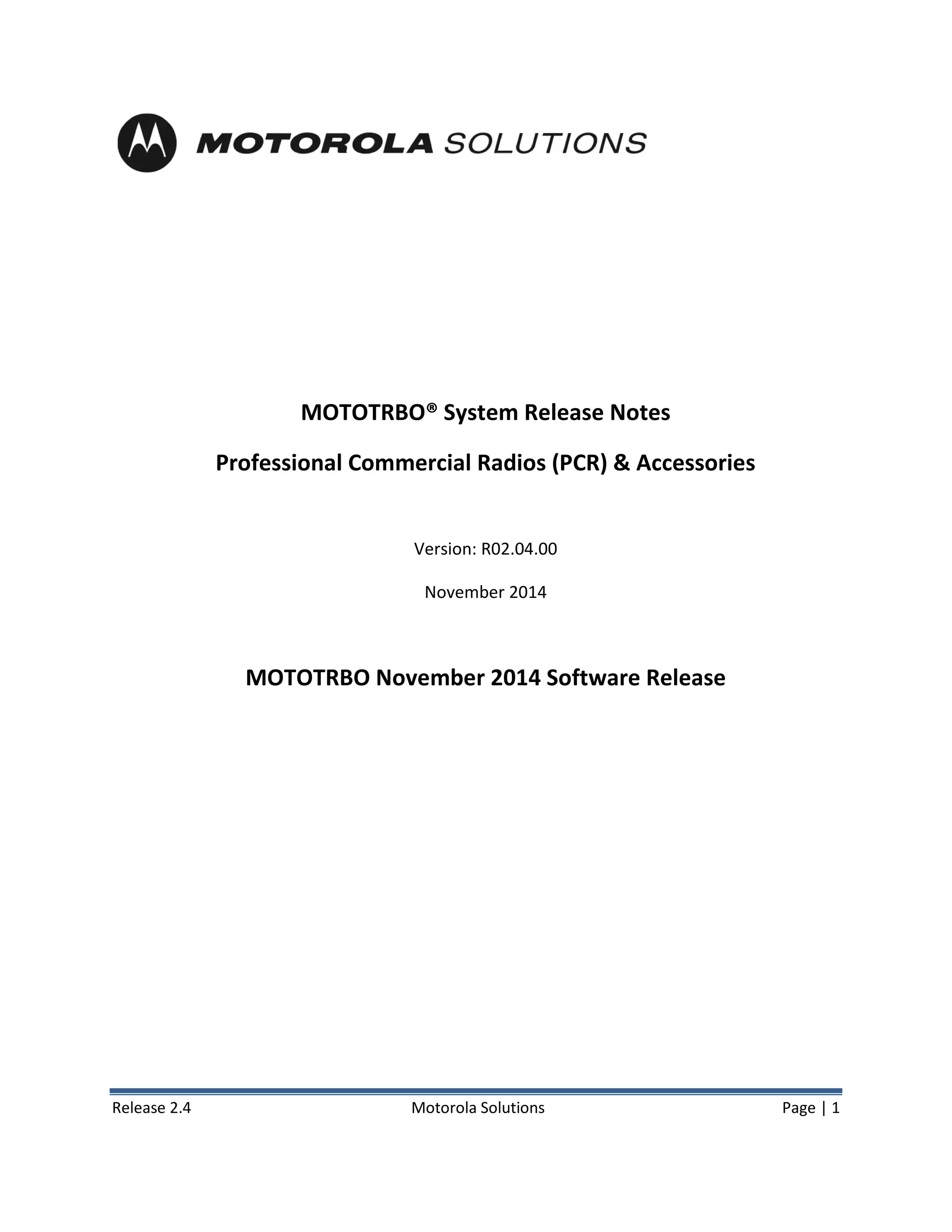 Motorola MotoTRBO Firmware 2.4 Release Notes (November 2014) | PDF