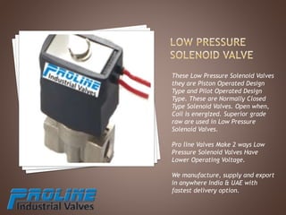 Motrorized Butterfly Valve by Proline Valves | PPTX