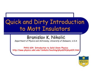 Quick and Dirty Introduction to Mott Insulators | PPT