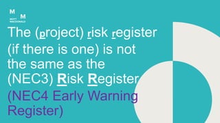 NEC Contracts - The Risk Register/Early Warning Register and risk ...